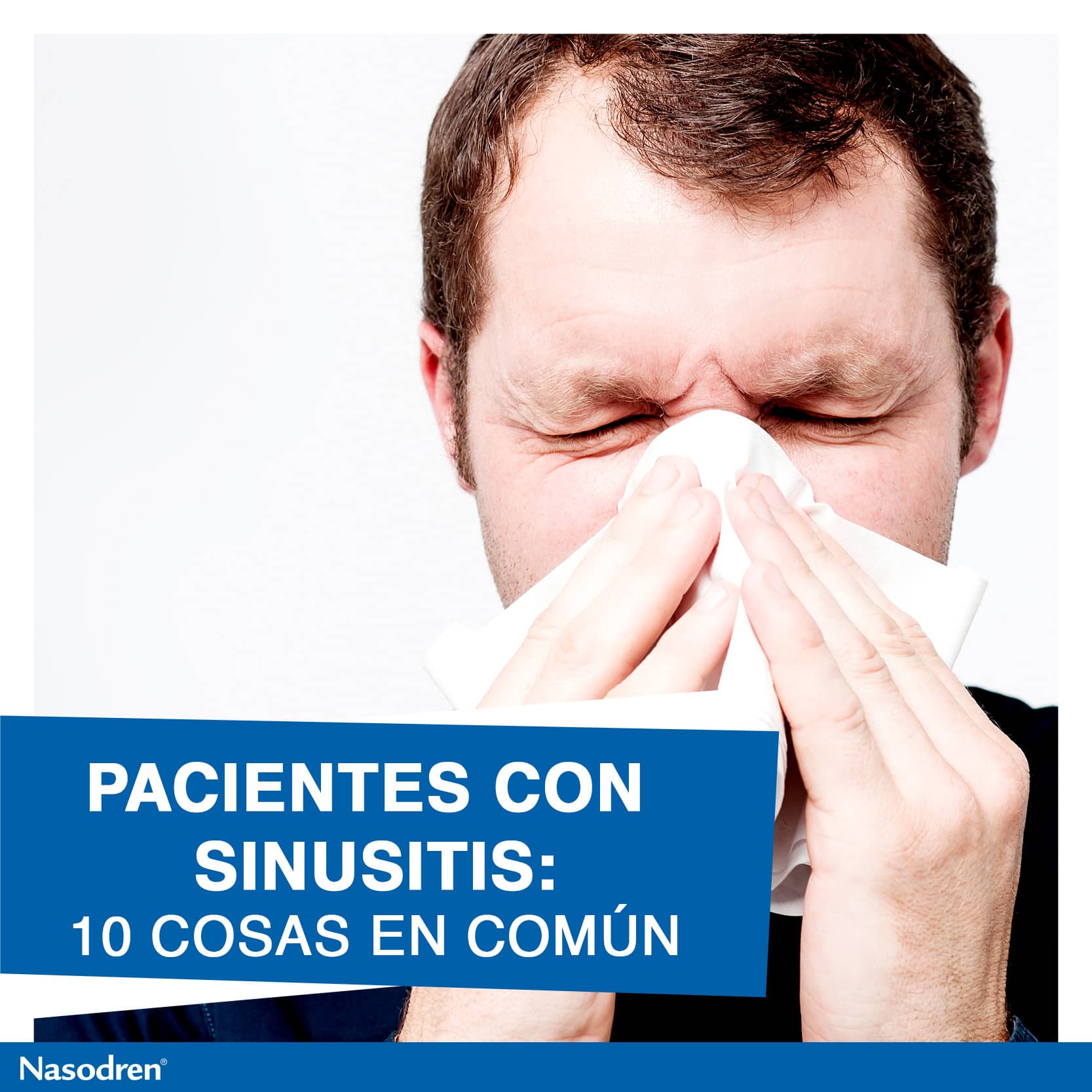 Sinusitis: 10 cosas comunes en todos sus pacientes